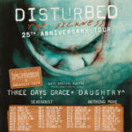 THE SICKNESS 25 TOUR – Disturbed